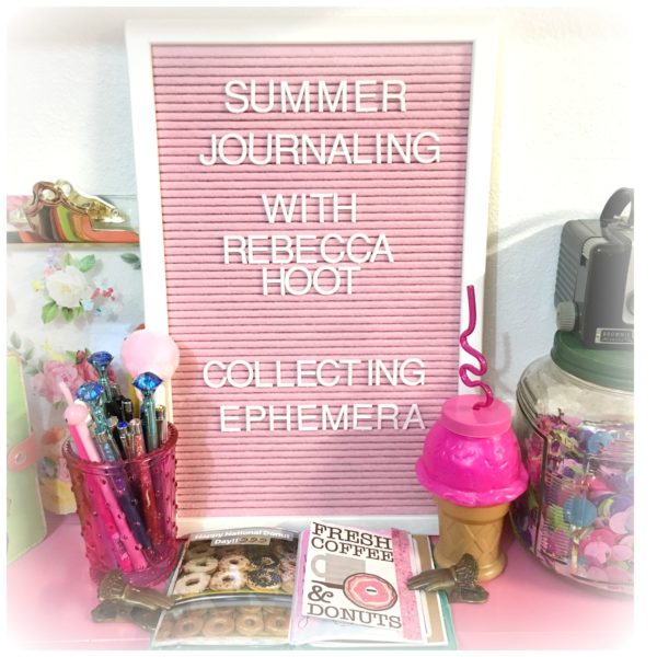 Summer Journaling Week 4~ Collecting Ephemera – Create with Rebecca