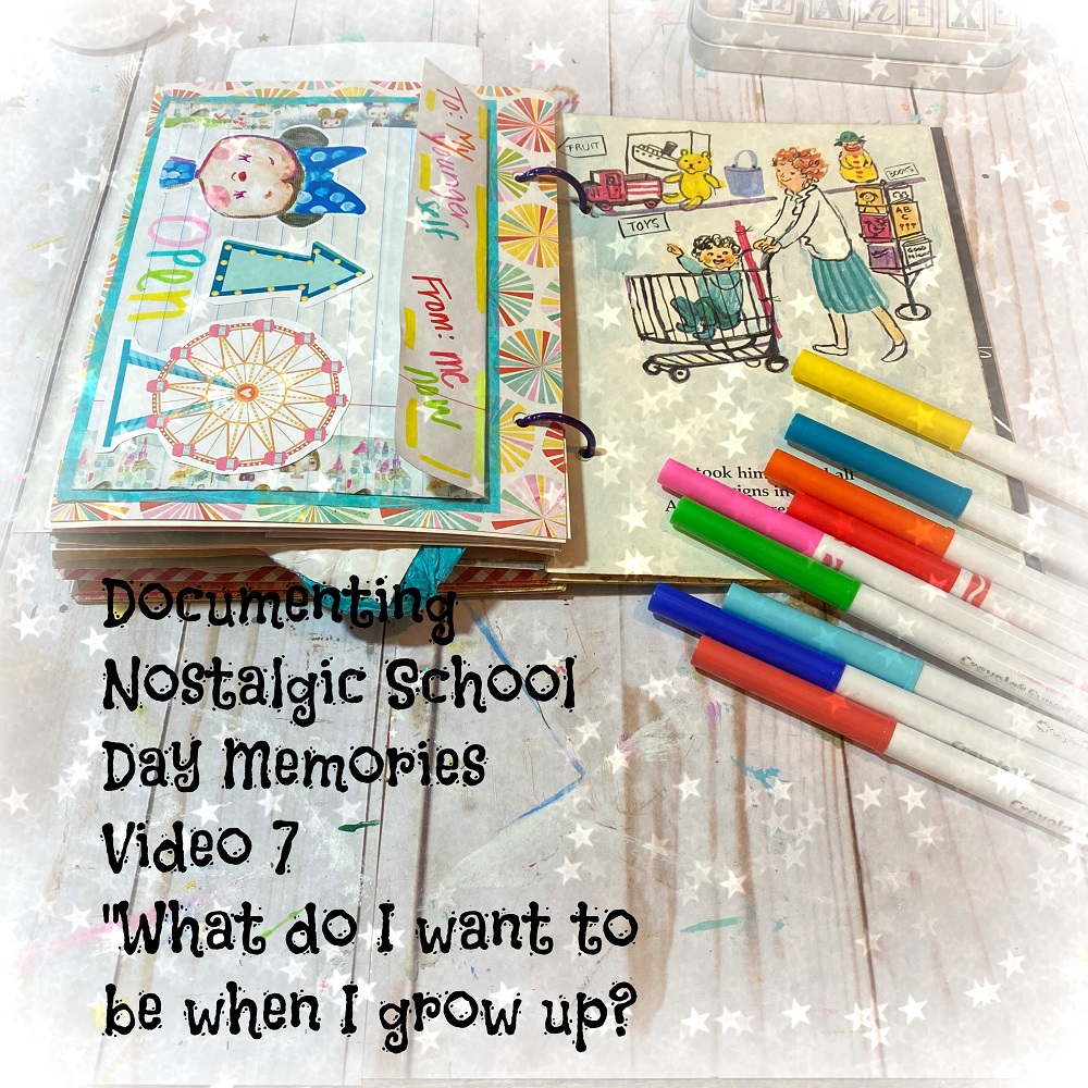 Nostalgic School Day’s Memory Video 7~ When I Grow Up – Create with Rebecca