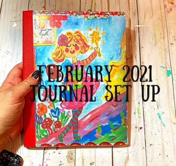 February 2021- Journal Set Up – Create with Rebecca